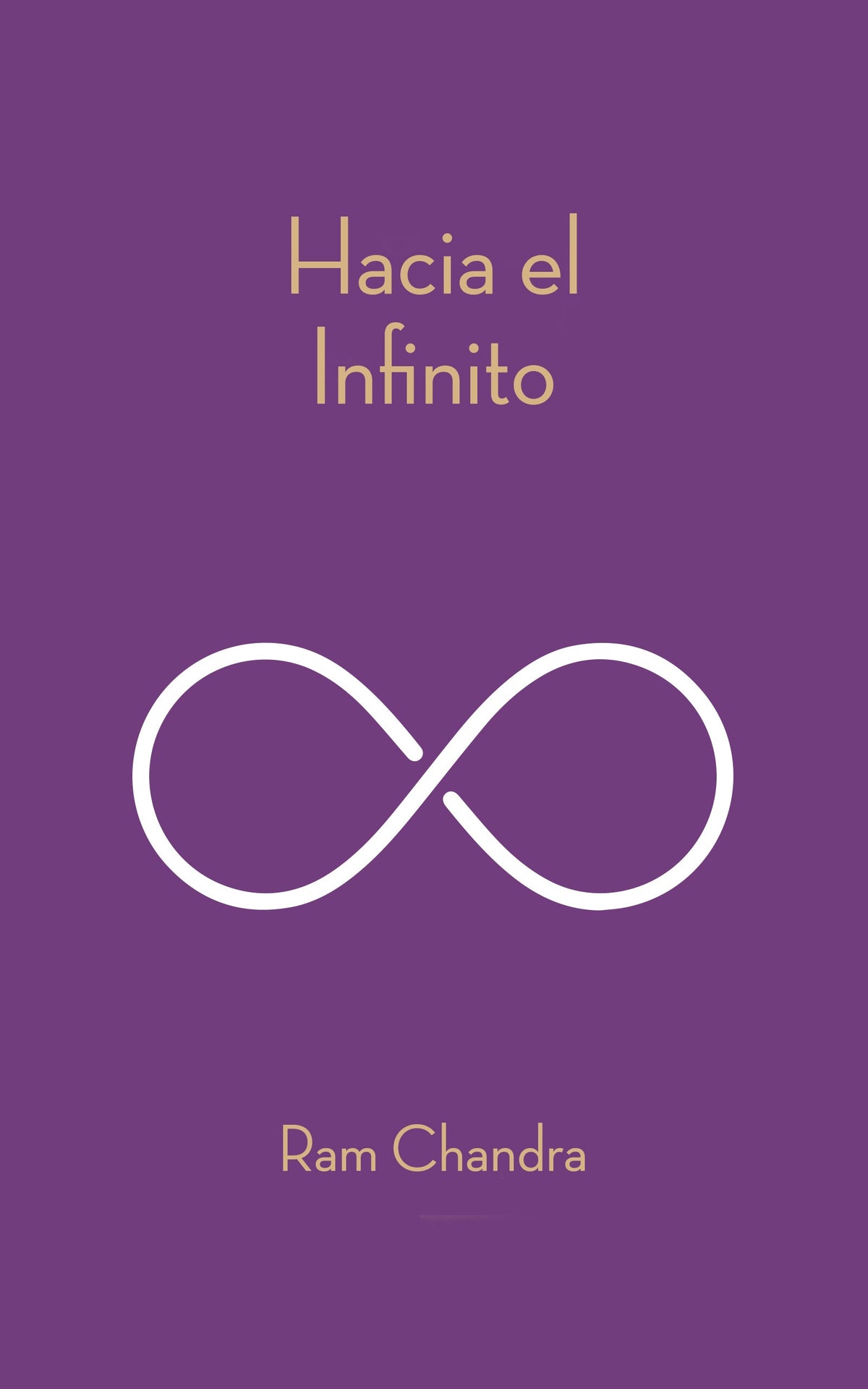 Towards Infinity - Spanish ebook